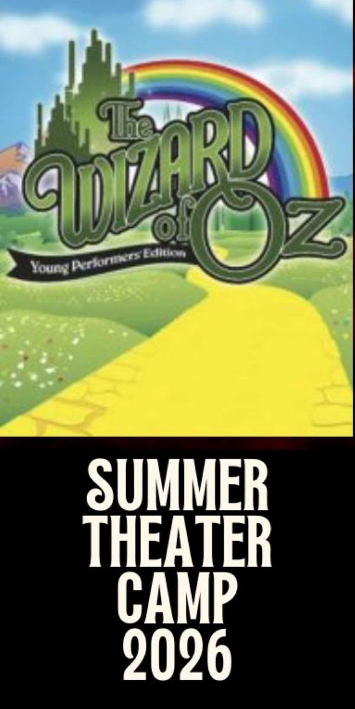 The Wizard of Oz Camp Registration Tickets | Smyrna, DE | Smyrna Opera ...