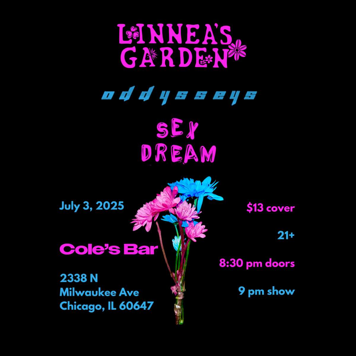 Linnea's Garden, Oddysseys, Sex Dream Tickets | Chicago, IL | Cole's Bar