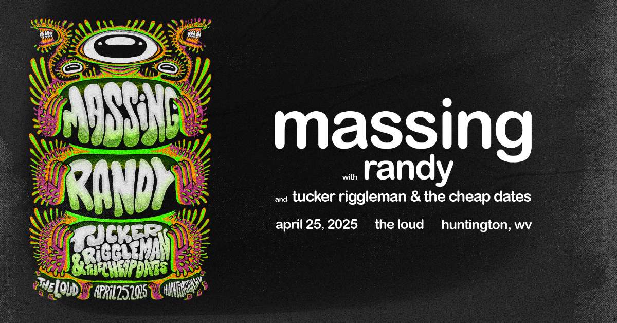 Massing, Randy, Tucker Riggleman & The Cheap Dates Tickets | Huntington ...
