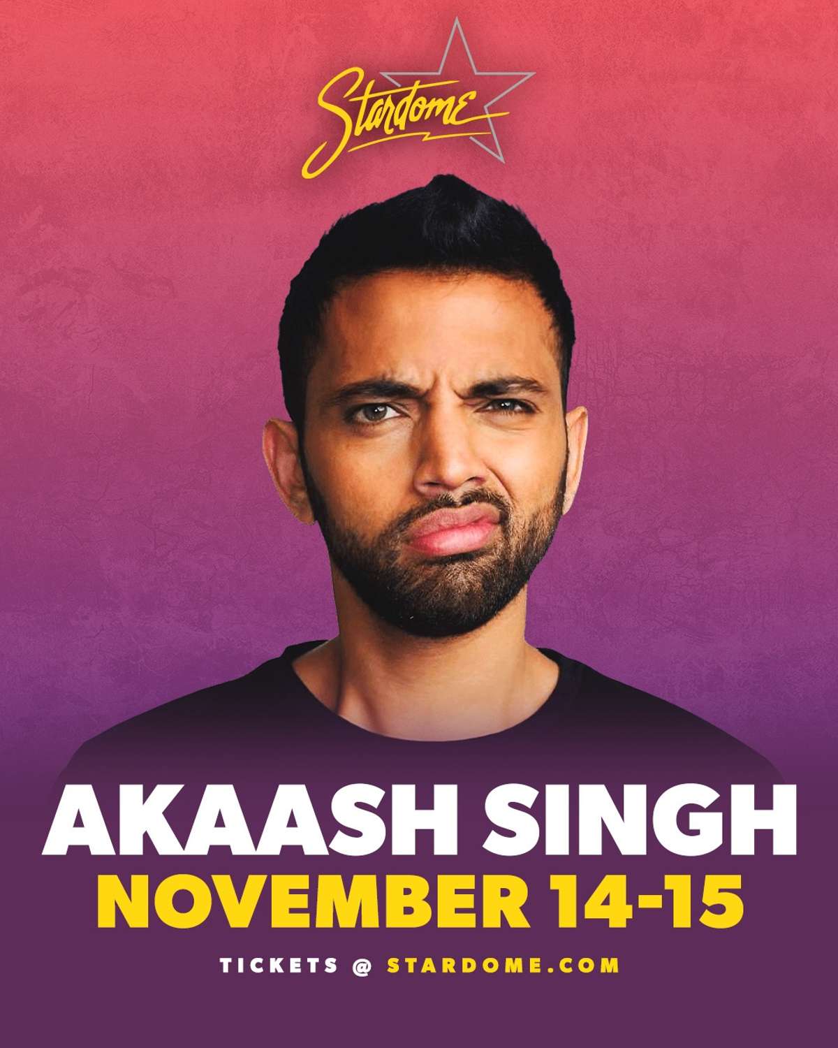 Akaash Singh Tickets | Hoover, AL | Stardome Showroom