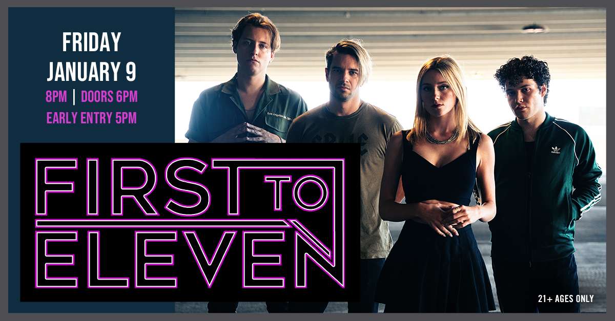 First to Eleven Tickets | Warrendale, PA | Jergels Rhythm Grille