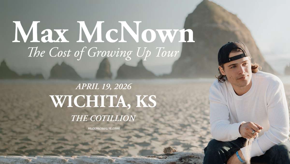 Max McNown Tickets | Wichita, KS | The Cotillion