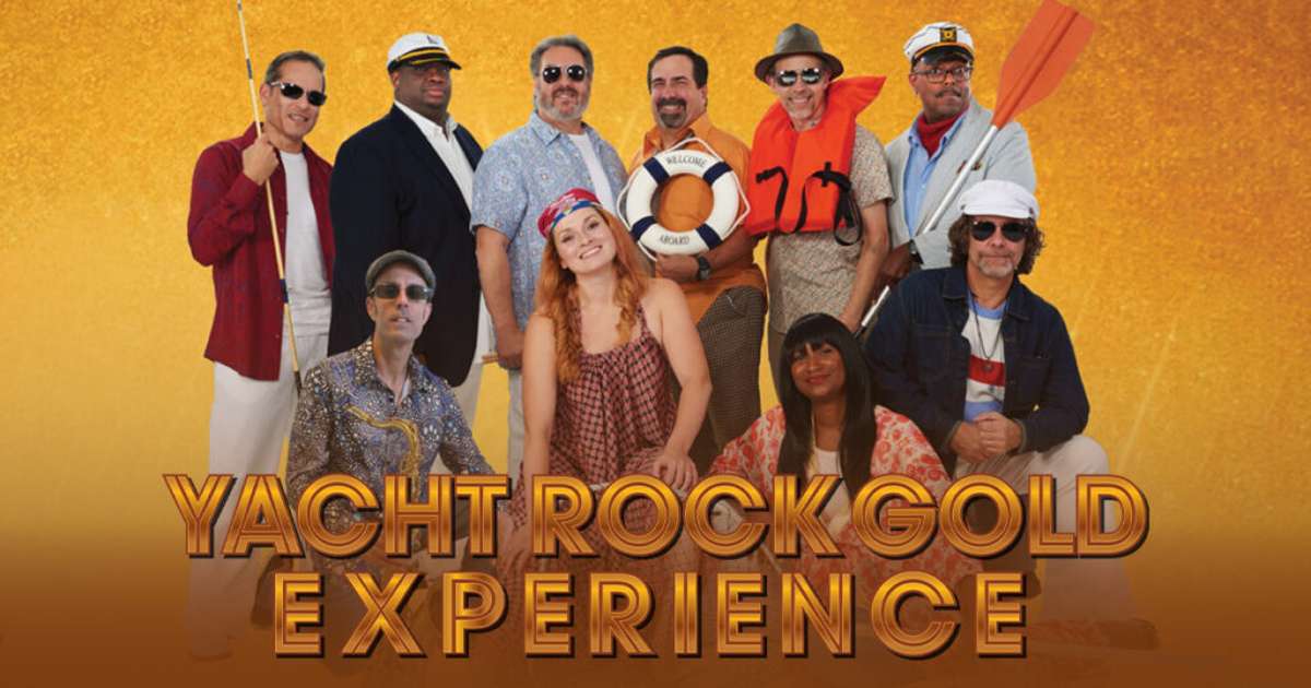 Yacht Rock Gold Tickets | Smyrna, DE | Smyrna Opera House