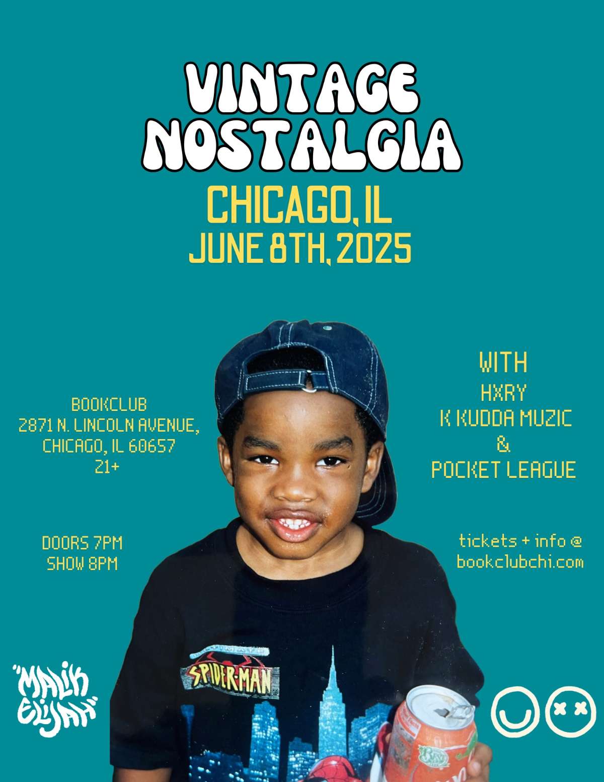 Vintage Nostalgia w/ HXRY + Malik Elijah + K Kudda Muzic + Pocket ...
