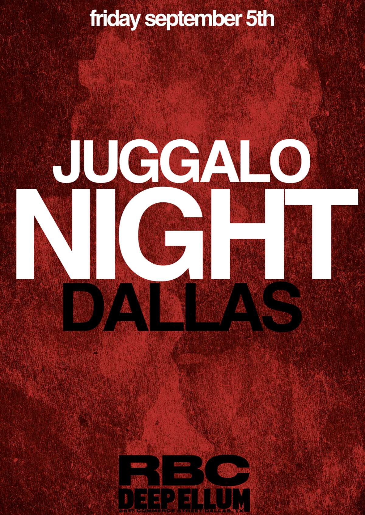 Juggalo Night Tickets | Dallas, TX | RBC Deep Ellum