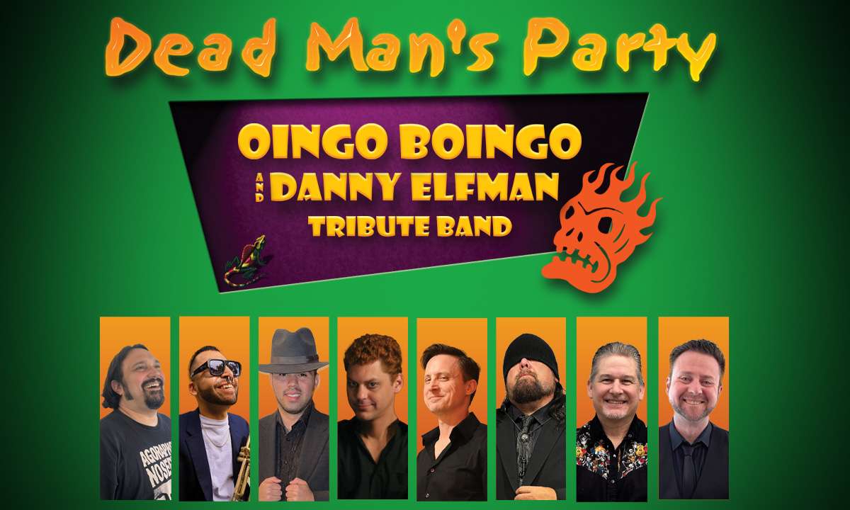 Dead Man's Party - A Tribute to Oingo Boingo/Danny Elfman Tickets ...