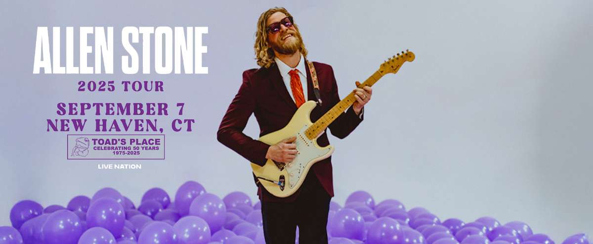 ALLEN STONE - 2025 TOUR Tickets | New Haven, CT | Toad's Place of New Haven