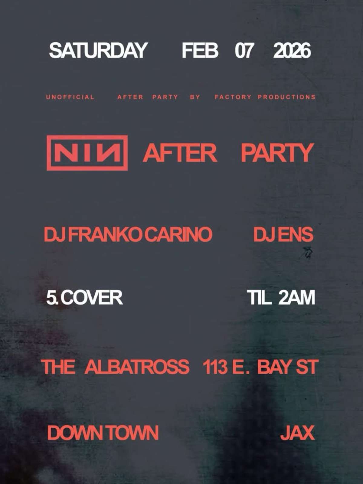 UNOFFICIAL NINE INCH NAILS AFTERPARTY Tickets | Jacksonville, FL | The ...