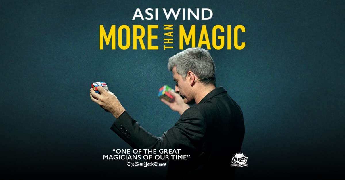 Asi Wind: More Than Magic Tickets | Oakmont, PA | The Oaks Theater
