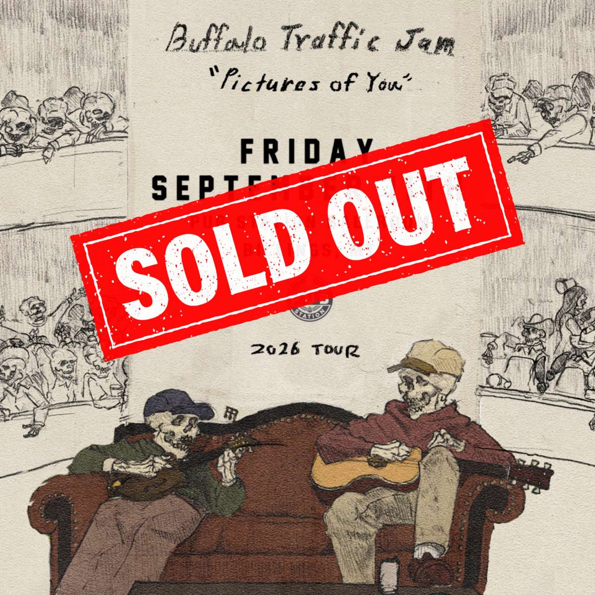Buffalo Traffic Jam - Pictures of You Tour - (SOLD OUT) Tickets ...