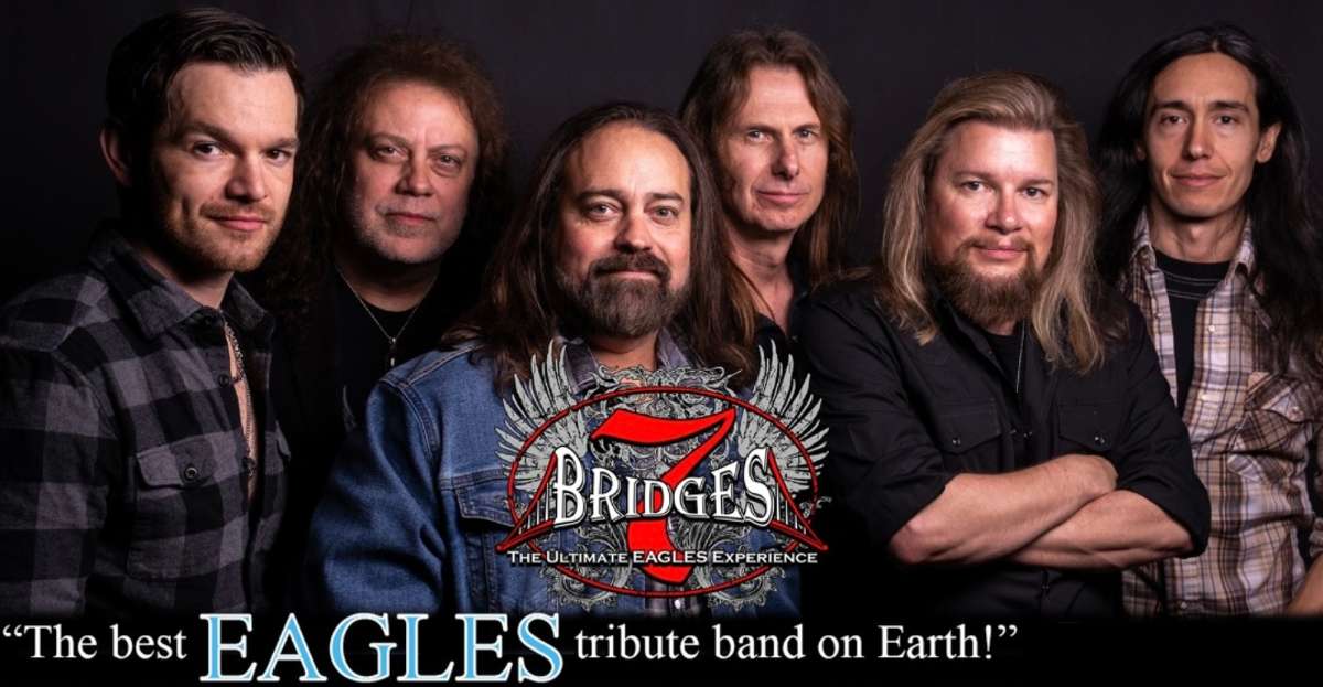 7 Bridges “The Best Eagles Tribute Band on Earth” Tickets | Charlotte ...
