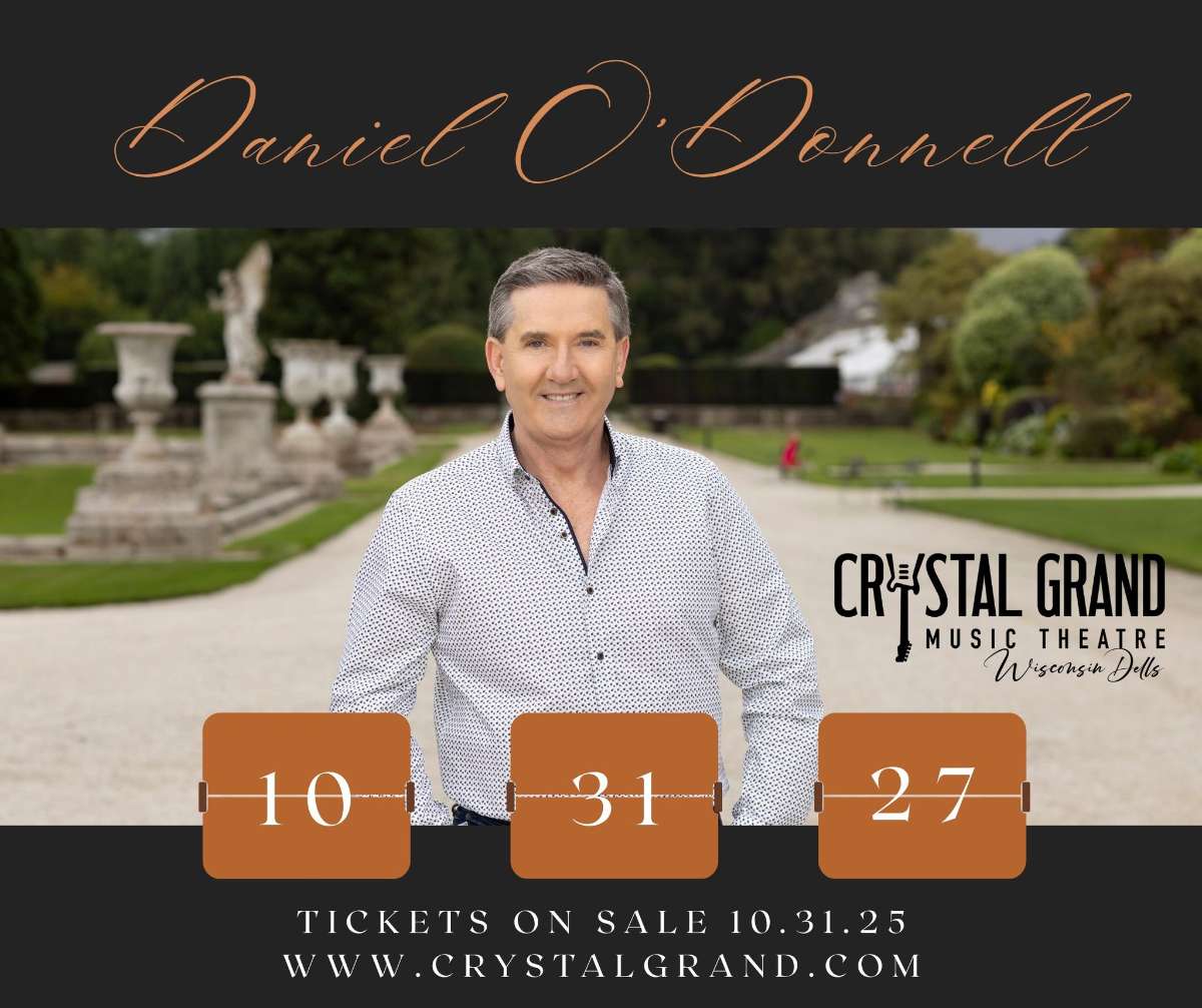Daniel O'Donnell Tickets | Wisconsin Dells, WI | Crystal Grand Music ...