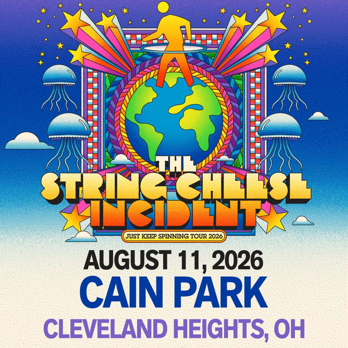 The String Cheese Incident - Just Keep Spinning Tour Tickets ...
