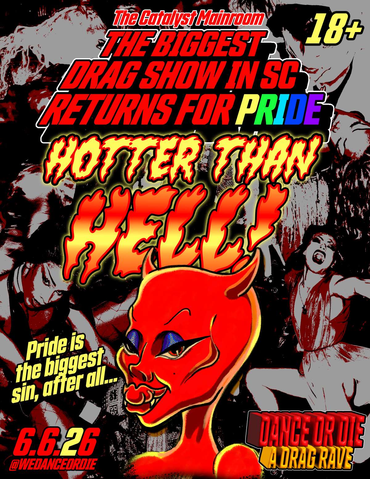 DANCE OR DIE: A Drag Rave HOTTER THAN HELL! Tickets | Santa Cruz, CA ...