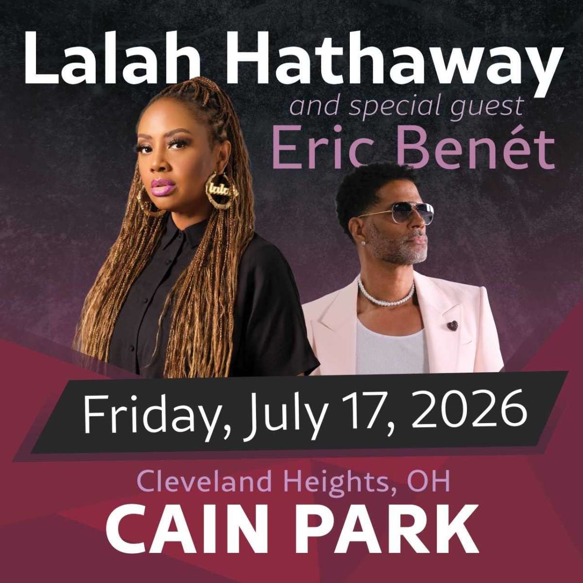 Lalah Hathaway & Eric Benét Tickets | Cleveland Heights, OH | Cain Park ...