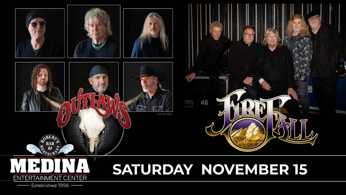 OUTLAWS with Firefall Tickets | Medina, MN | Medina Entertainment Center