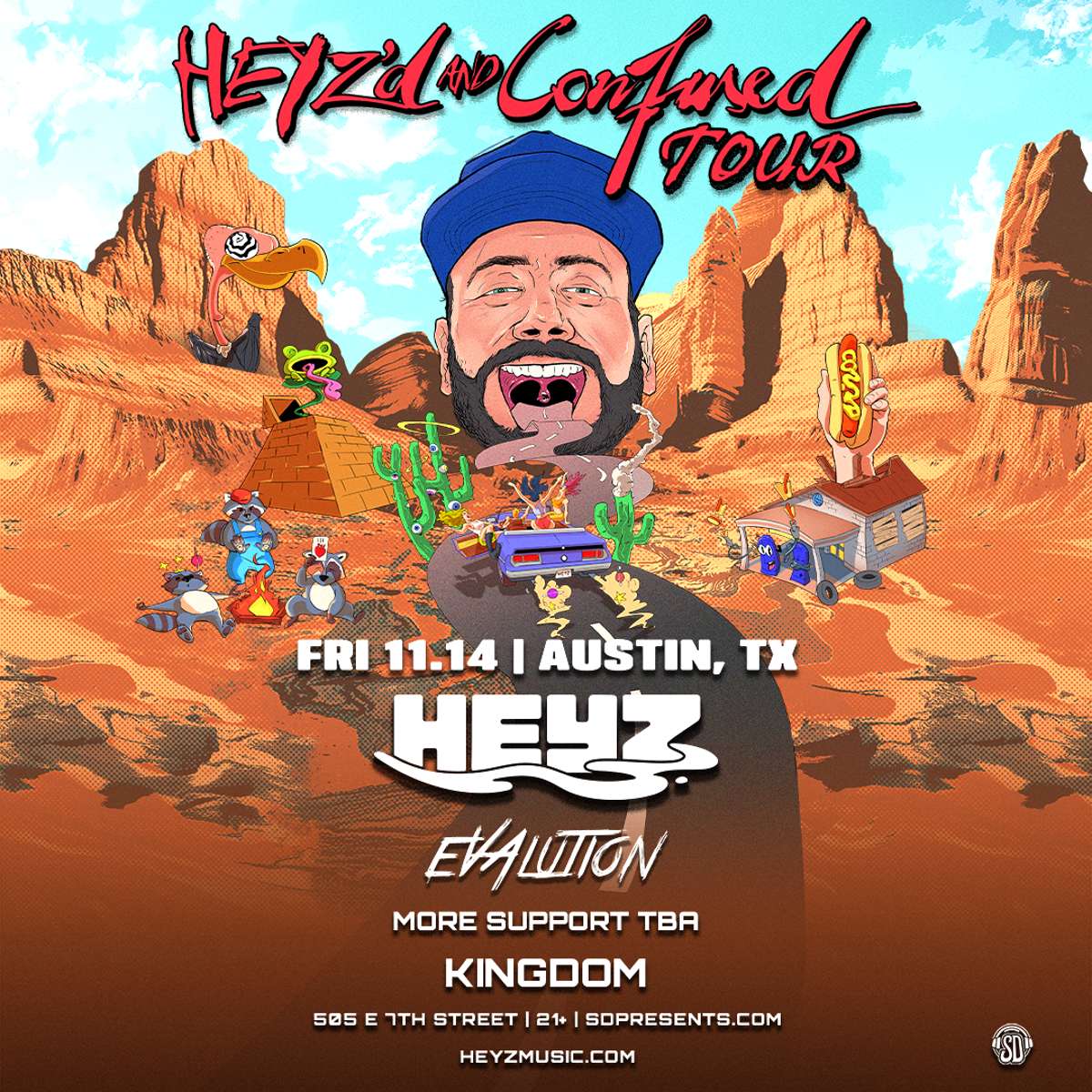 Heyz and Confused Tour | ATX Tickets | Austin, TX | Kingdom Nightclub (SD Presents)