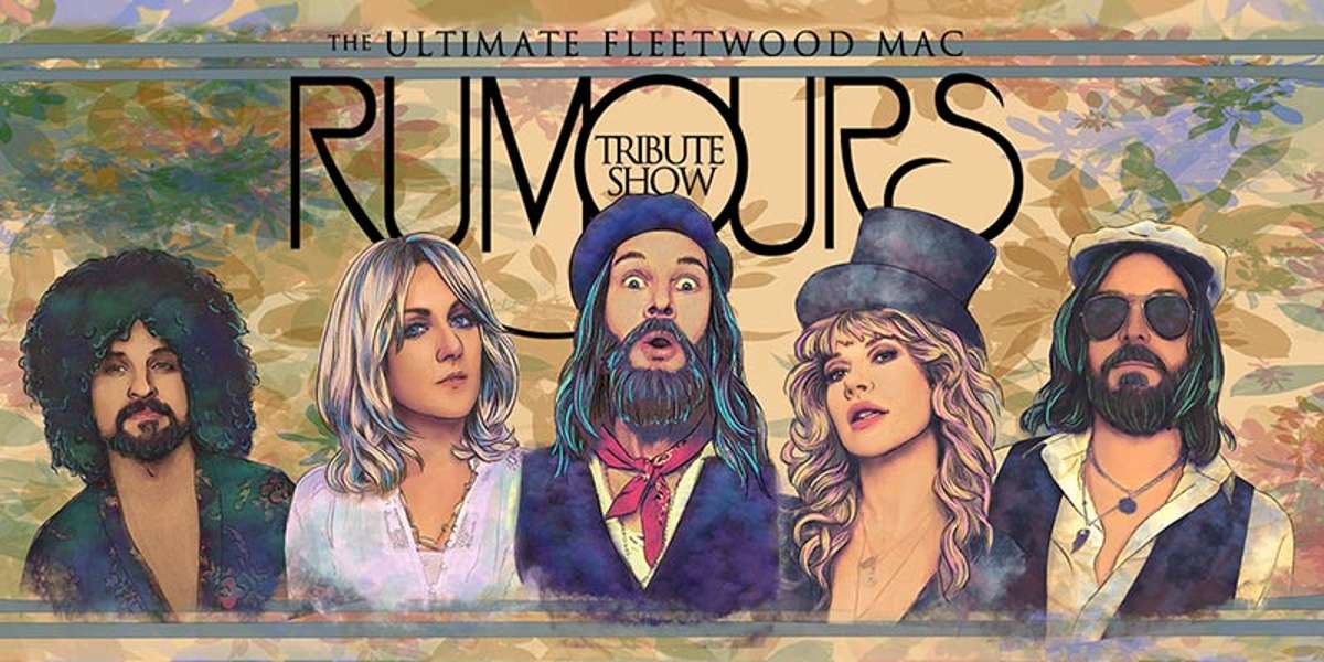 Rumours: The Ultimate Fleetwood Mac Tribute Show Tickets | Webster, MA ...