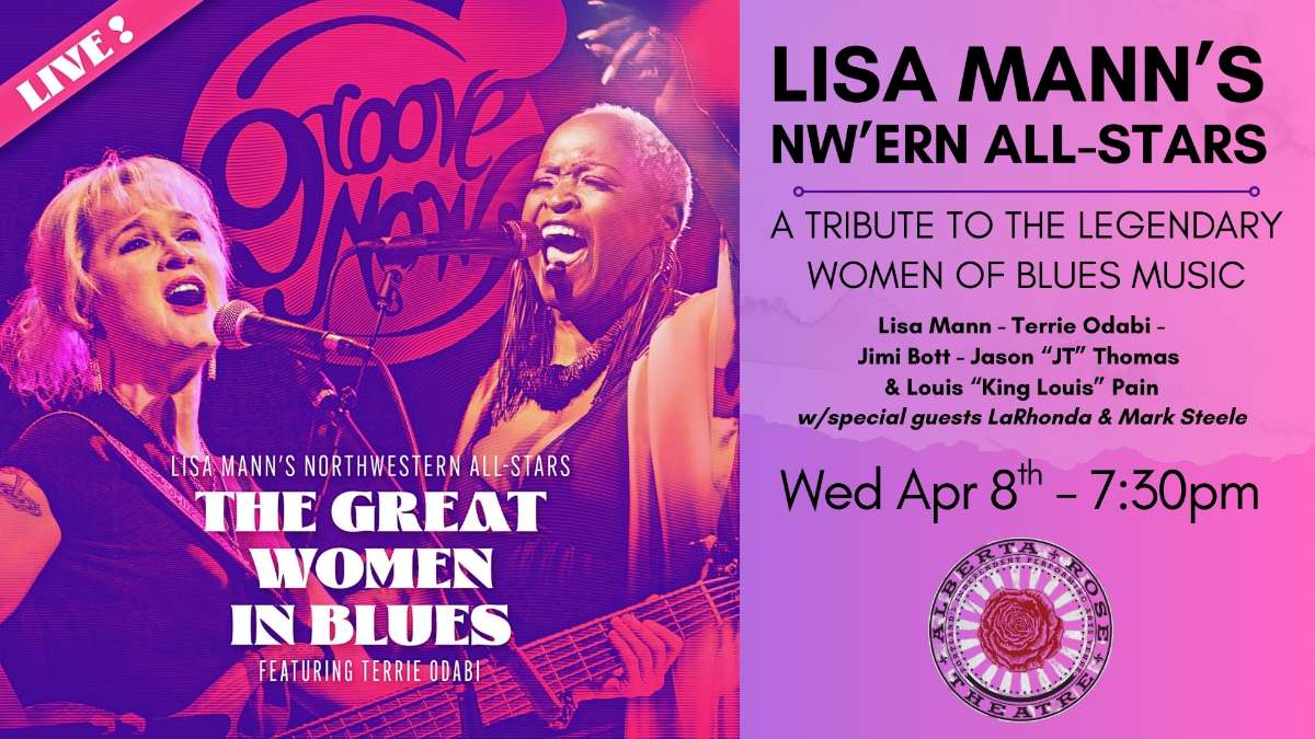 Lisa Mann's Northwestern All-Stars feat. Terrie Odabi Tickets ...