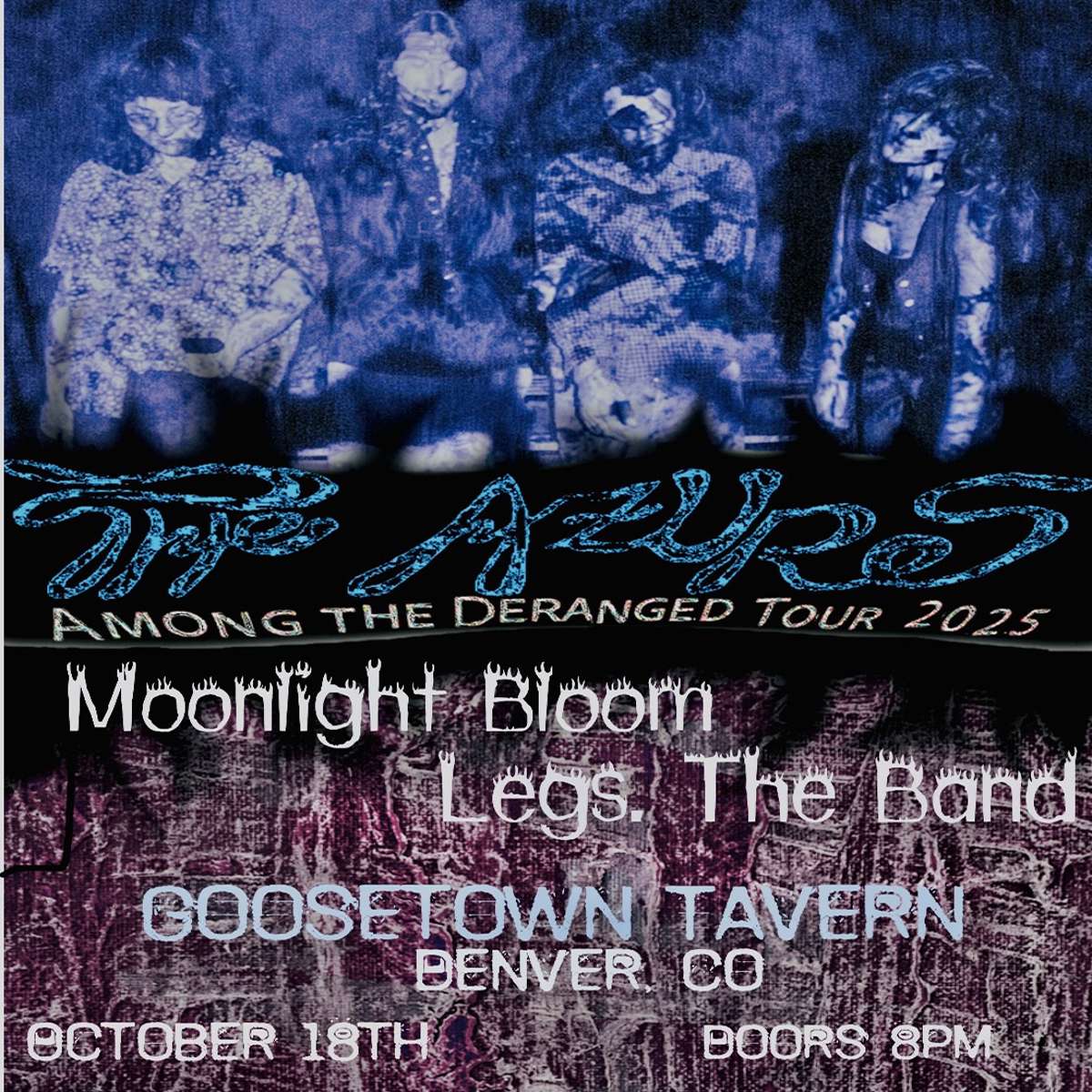 The Azures w/ Moonlight Bloom + LEGS. The Band Tickets | Denver, AK | Goosetown Tavern