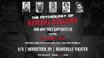 The Psychology of Serial Killers and Why They Captivate Us with Dr ...