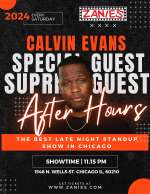 After Hours with Calvin Evans Tickets | Chicago, IL | Zanies Chicago