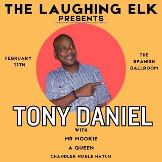 The Laughing Elk: Tony Daniel Tickets | Tacoma, WA | McMenamins Spanish ...